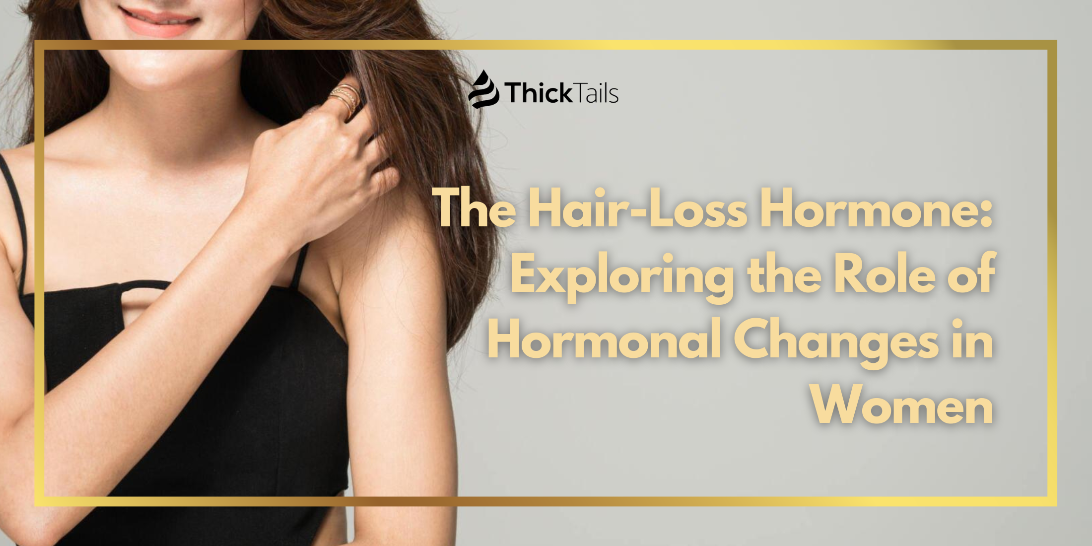 The Hair-Loss Hormone: Exploring the Role of Hormonal Changes in Women ...